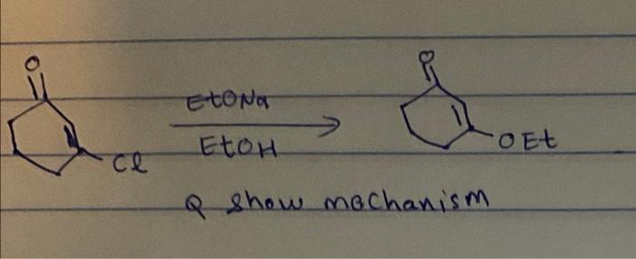 Solved EtONO Etoh -oEt ce Q show mechanism | Chegg.com