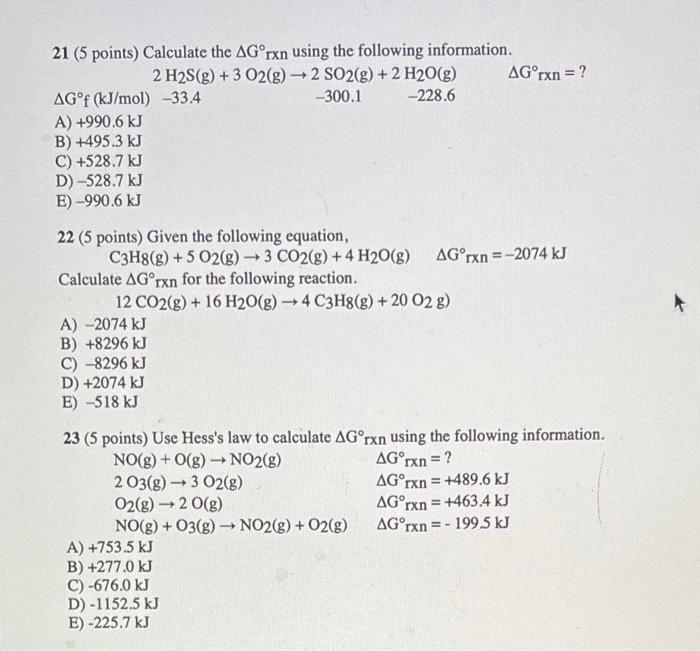 Solved 21 (5 points) Calculate the ΔG∘ rxn using the | Chegg.com
