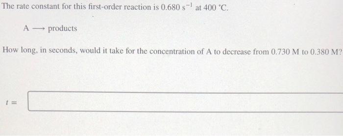 Solved The rate constant for this first-order reaction is | Chegg.com