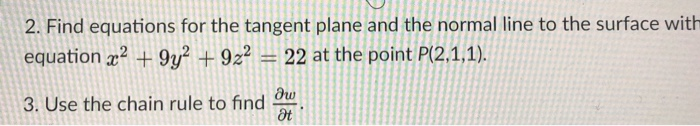 Solved 3. Use the chain rule to find θω at 2. Find | Chegg.com