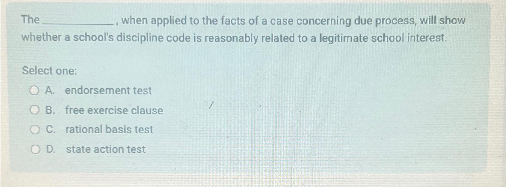Solved The , ﻿when applied to the facts of a case concerning | Chegg.com