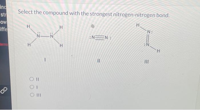 Solved Select the compound with the strongest | Chegg.com