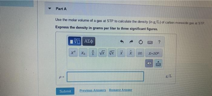 Solved Part A Use the molar volume of a gas at STP to | Chegg.com