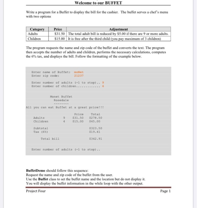 Solved Welcome to our BUFFET Write a program for a Buffet to | Chegg.com