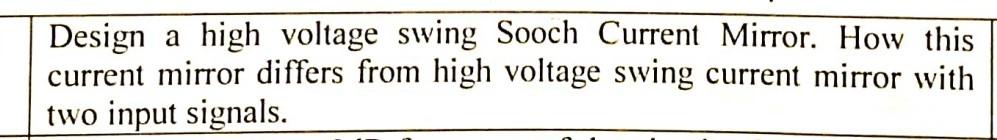Design a high voltage swing Sooch Current Mirror. How | Chegg.com