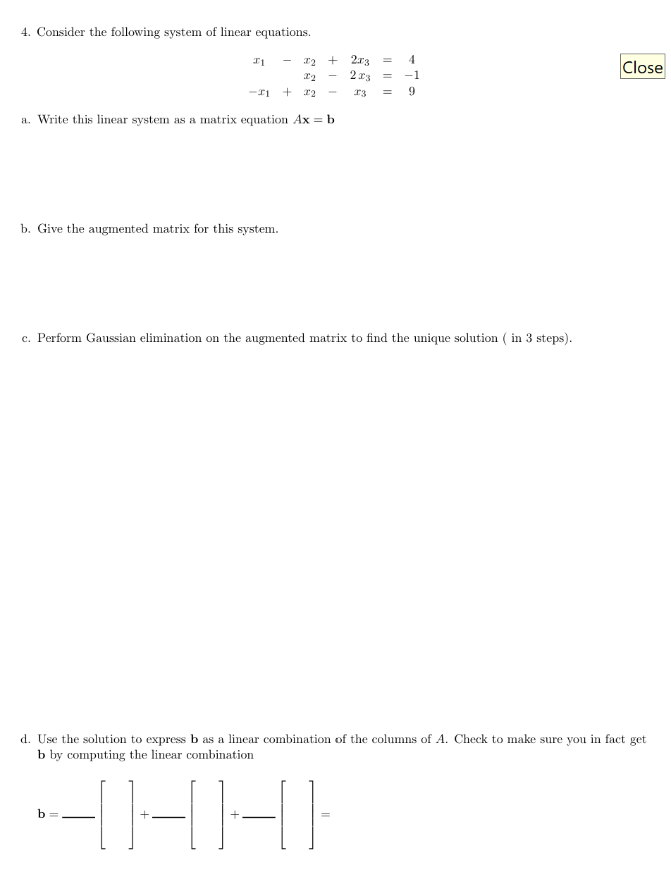 Solved Consider the following system of ﻿linear | Chegg.com