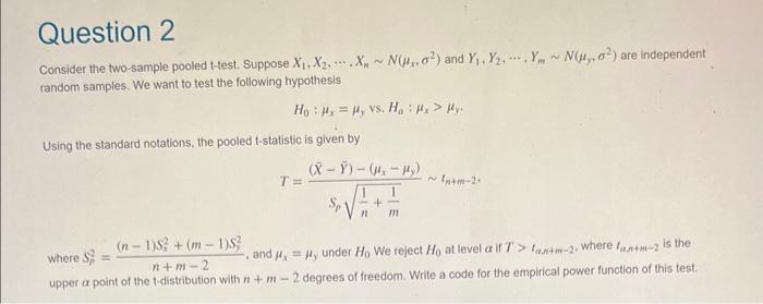Solved Consider the two-sample pooled t-test. Suppose | Chegg.com