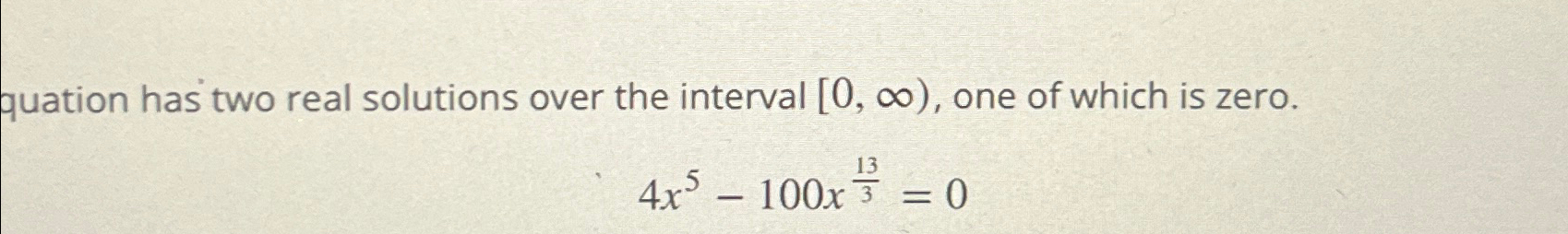 Solved Quation Has Two Real Solutions Over The Interval 