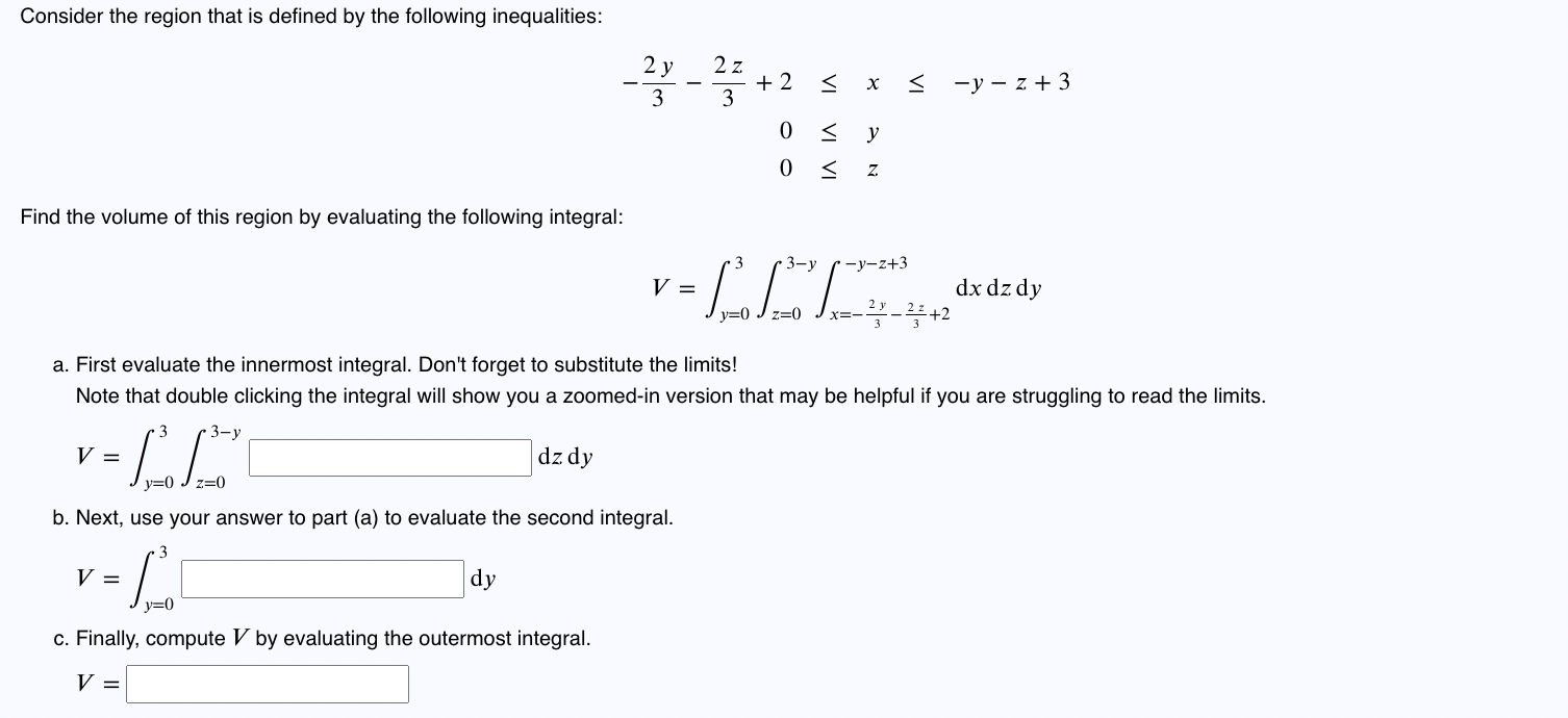 Solved Consider the region that is defined by the following | Chegg.com