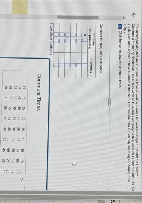 Solved The accompanying data are 45 commute times to work in | Chegg.com