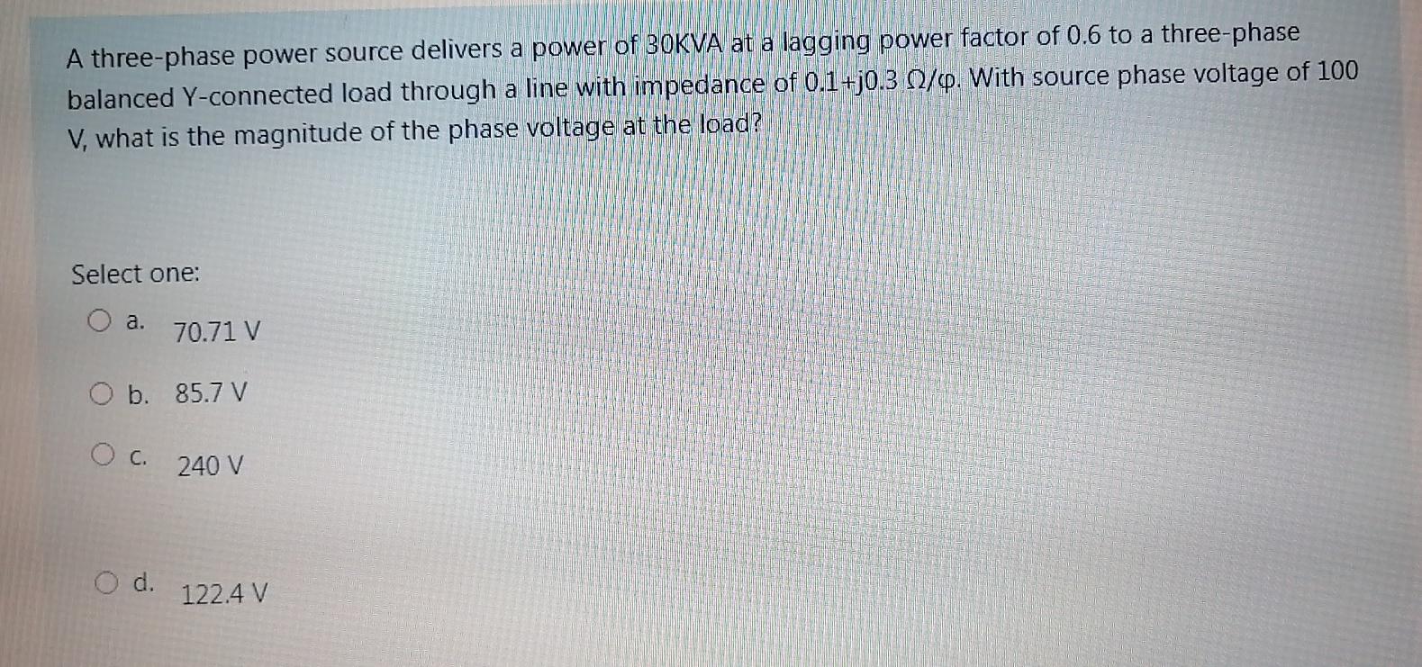 Solved A three-phase power source delivers a power of 30KVA | Chegg.com
