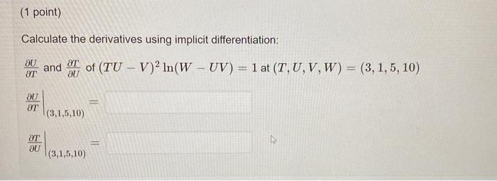 Solved Calculate The Derivatives Using Implicit 6203