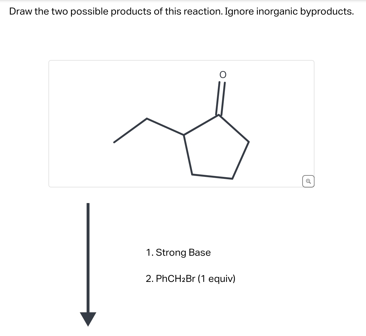 Solved Draw the two possible products of this reaction. | Chegg.com