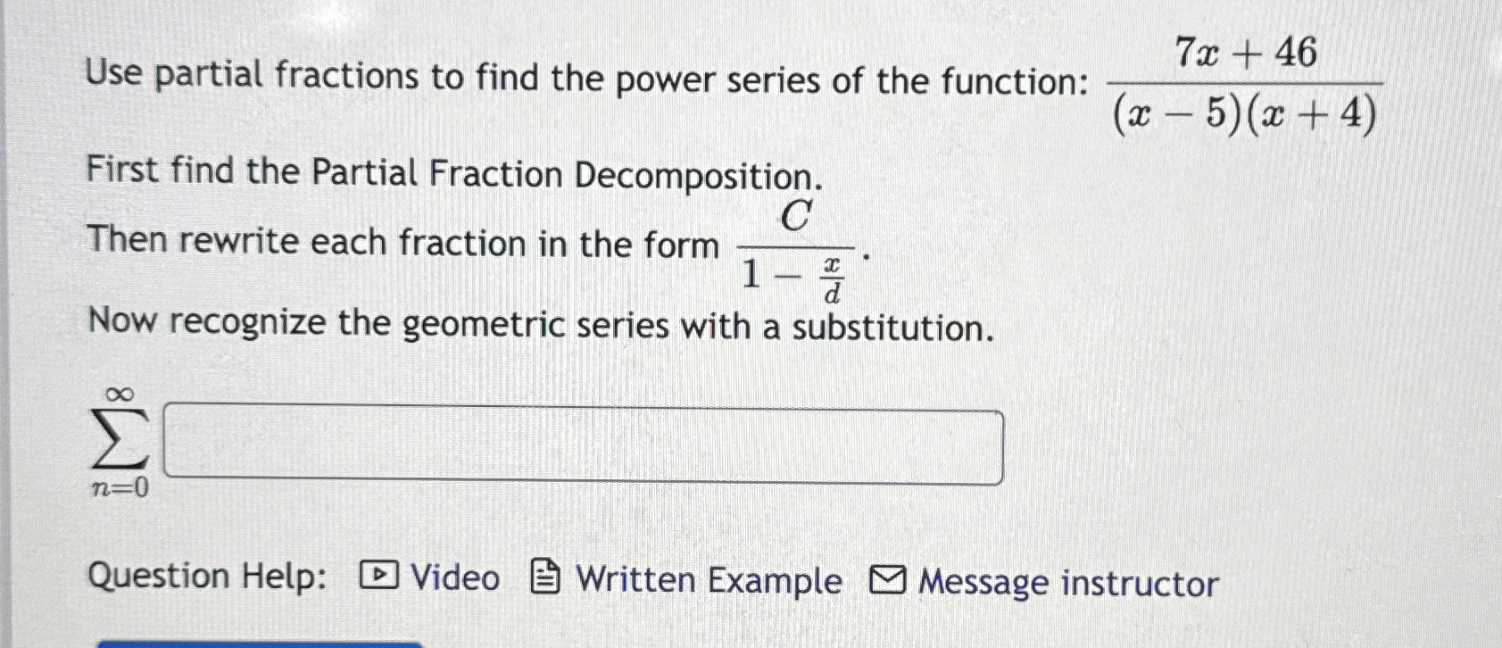 Solved Use partial fractions to find the power series of the | Chegg.com