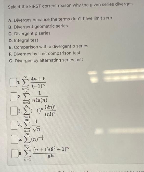 Solved Select the FIRST correct reason why the given series | Chegg.com