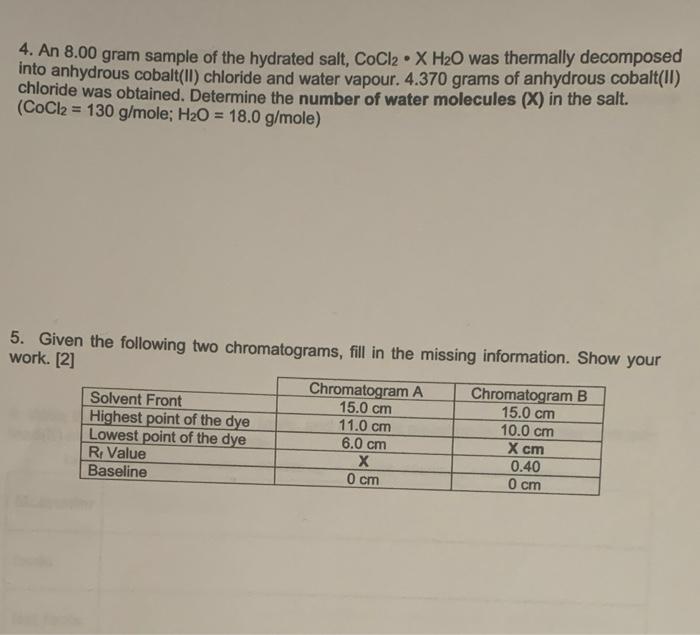 Solved 4. An 8.00 gram sample of the hydrated salt, CoCl2 • | Chegg.com