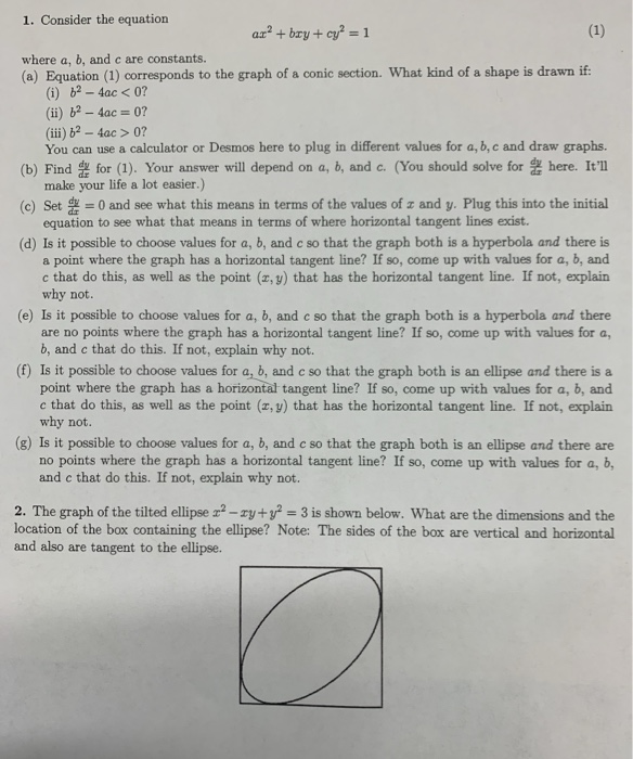 Solved 1. Consider the equation ar? + bry + cy2 = 1 where a, | Chegg.com