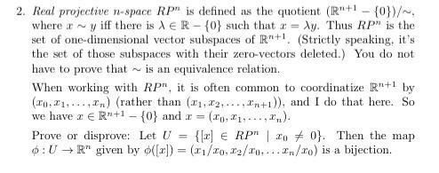 Solved 2. Real projective n-space RP" is defined as the | Chegg.com