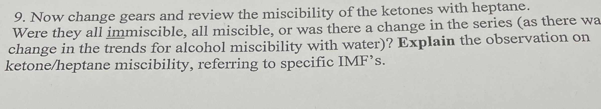 Solved Now change gears and review the miscibility of the | Chegg.com