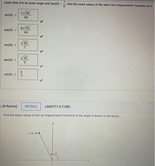 Solved Given that θ is an acute angle and tan(θ)=67, find | Chegg.com