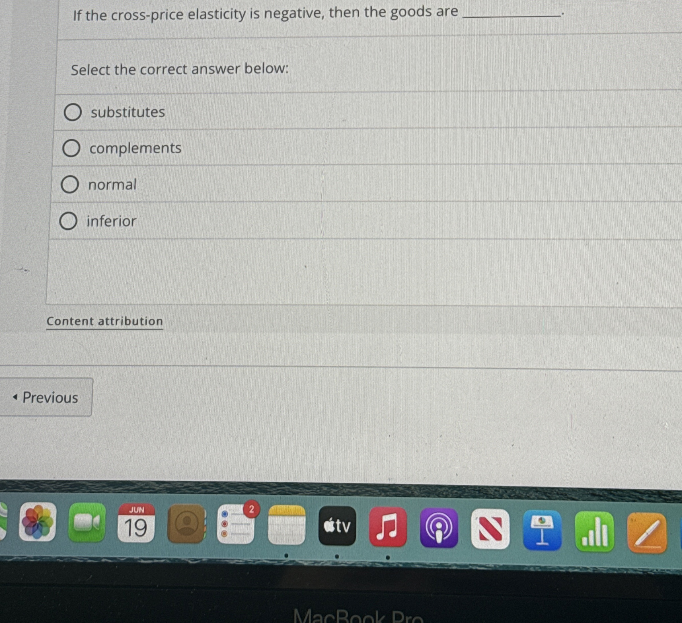 Solved If the cross-price elasticity is negative, then the | Chegg.com