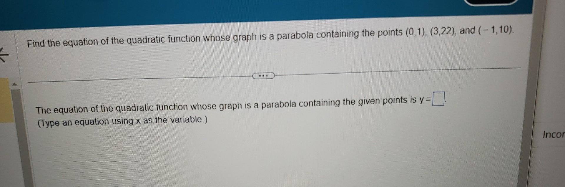 Solved Find the equation of the quadratic function whose | Chegg.com