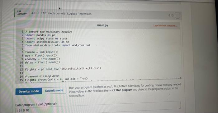 Solved 4.10 LAB: Prediction with Logistic Regression The | Chegg.com