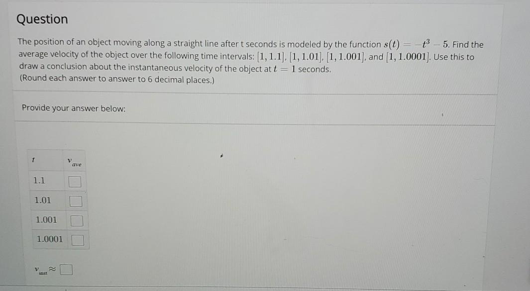 Solved Question The position of an object moving along a | Chegg.com