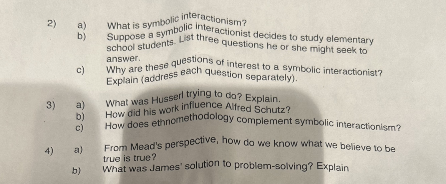 Solved a) ﻿What is symbolic interactionism?b) ﻿Suppose a | Chegg.com