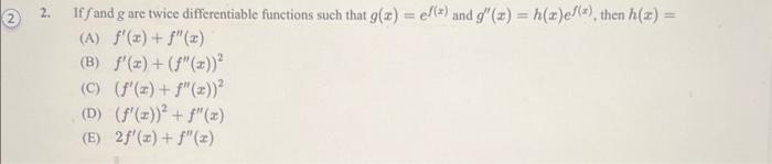 Solved 2. If f and g are twice differentiable functions such | Chegg.com