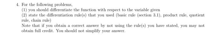 Solved 4 For The Following Problems 1 You Should 