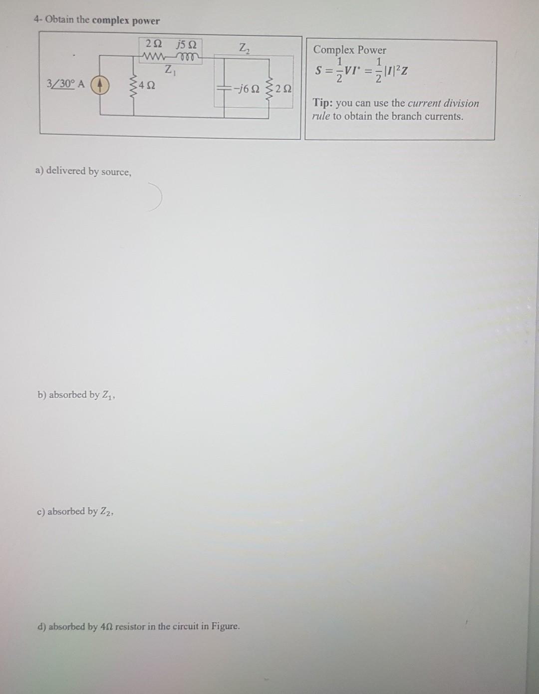 Solved 4- Obtain the complex power Complex Power | Chegg.com