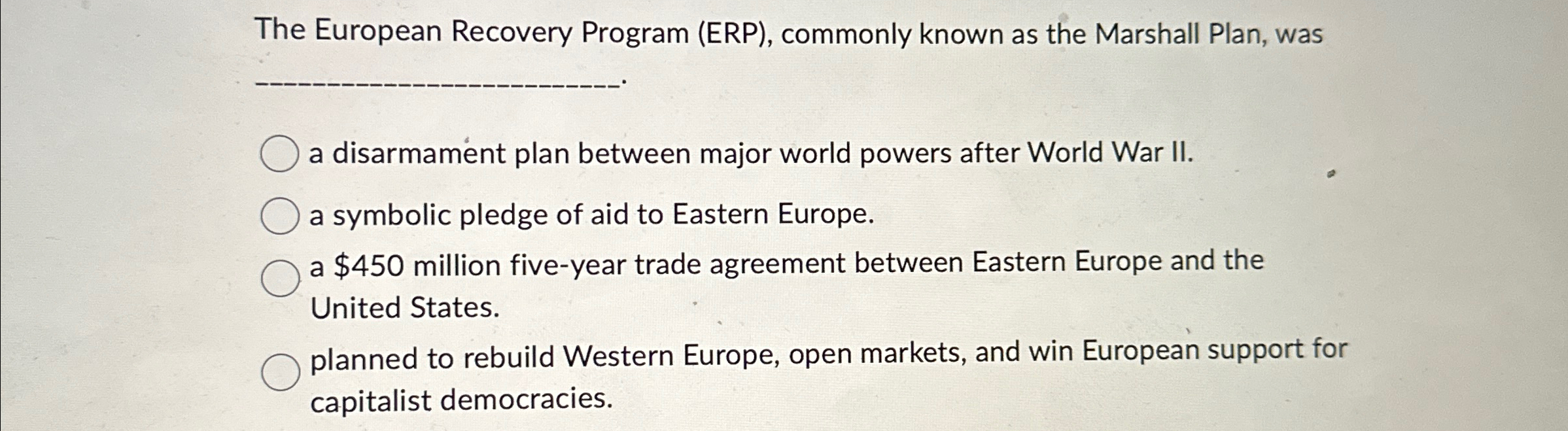 Solved The European Recovery Program (ERP), ﻿commonly known | Chegg.com