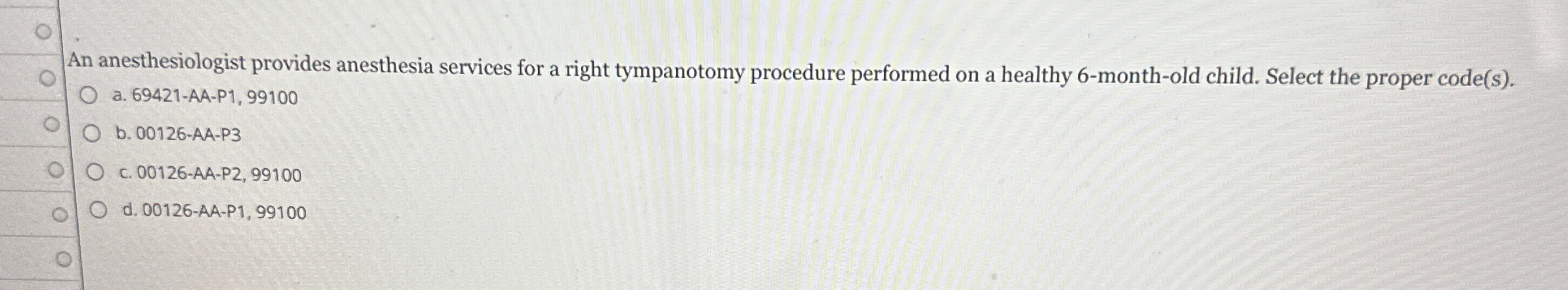 Solved An anesthesiologist provides anesthesia services for | Chegg.com