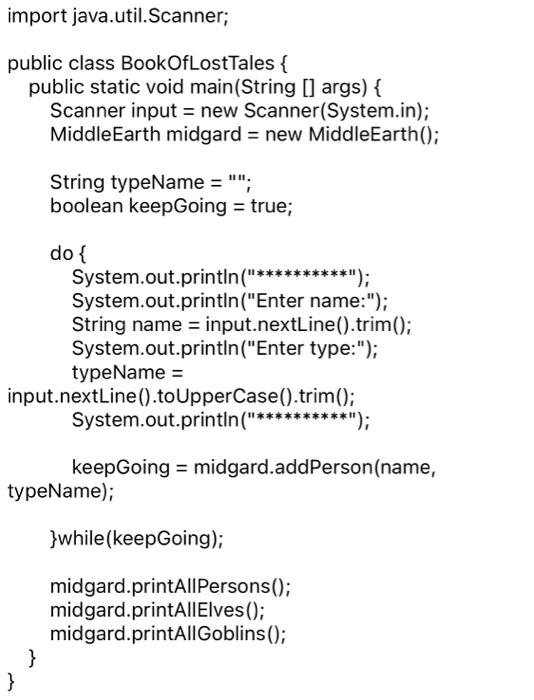 Solved Java Program. Will need ArrayList for MiddleEarth. No | Chegg.com