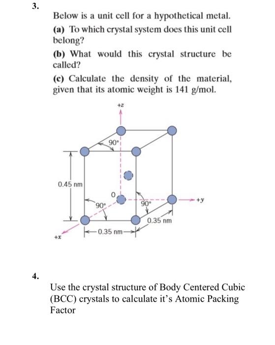 Solved 3. Below is a unit cell for a hypothetical metal. (a) | Chegg.com
