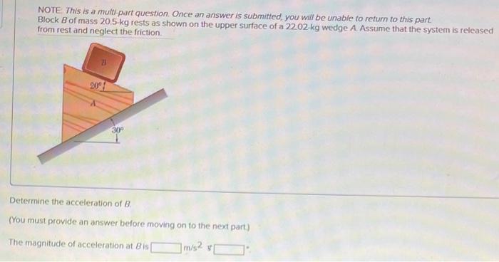 Solved Block B of mass 20.5-kg rests as shown on the upper | Chegg.com