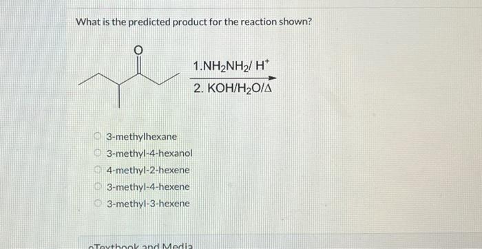 Solved What is the predicted product for the reaction shown? | Chegg.com