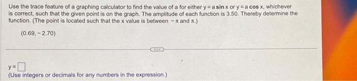 Solved Use the trace feature of a graphing calculator to | Chegg.com