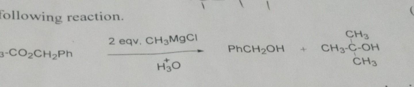 following reaction. 3−CO2CH2PhH3+O2 eqv. | Chegg.com