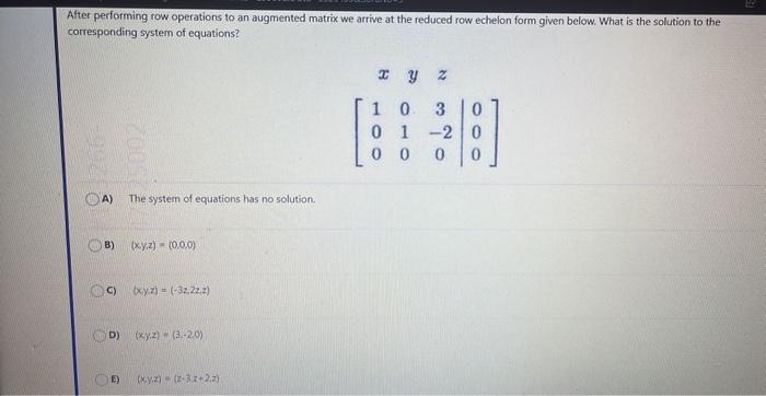 Solved After performing row operations to an augmented | Chegg.com