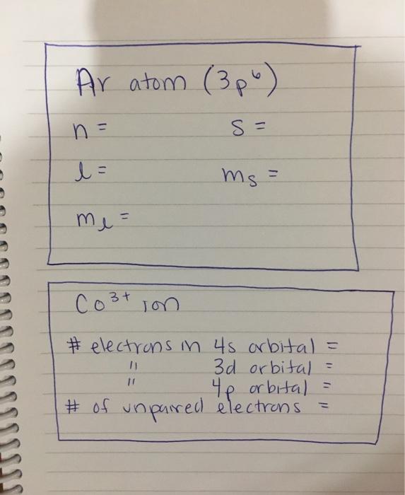 Solved Ar atom (3p") n = S = l= mg = me = Co3tion # | Chegg.com