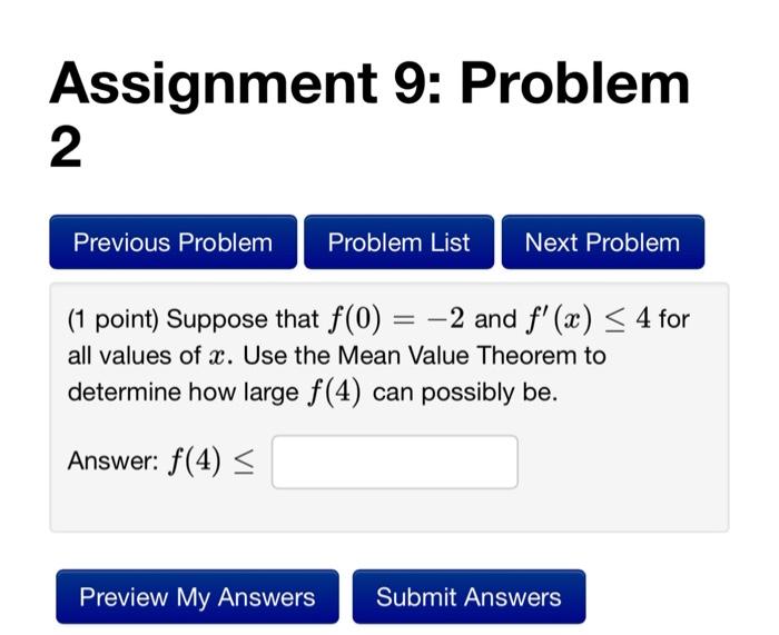 Solved Assignment 9: Problem (1 point) Suppose that f(0)=−2 | Chegg.com