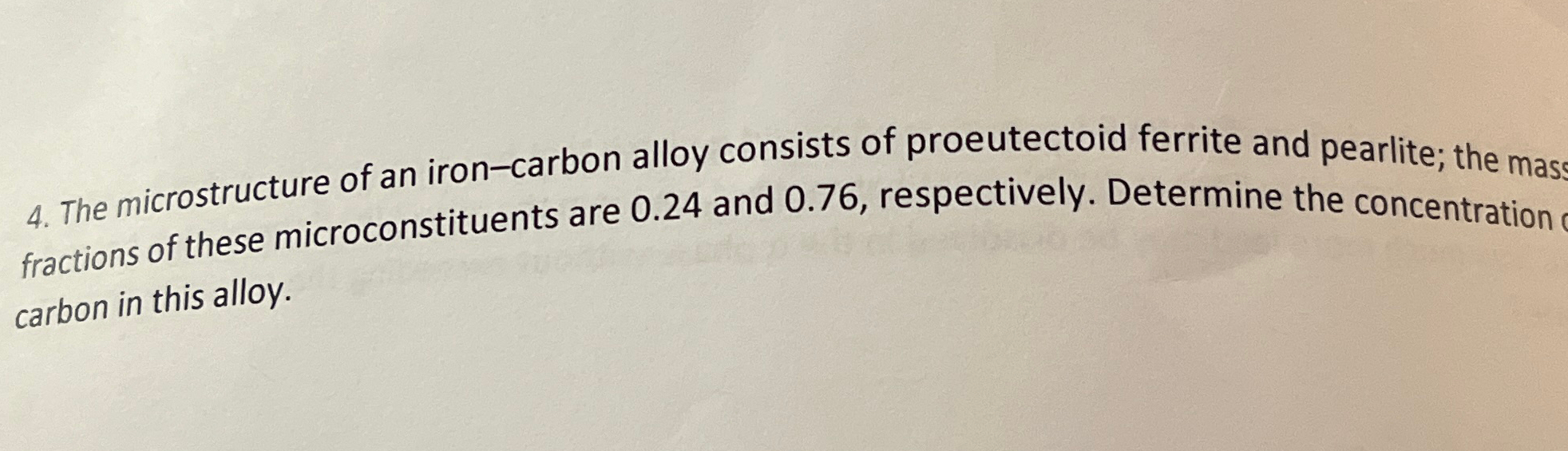 Solved The microstructure of an iron-carbon alloy consists | Chegg.com