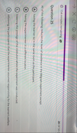 Solved 154 ﻿minutes remaining26 ﻿OF 50Question 25All of the | Chegg.com