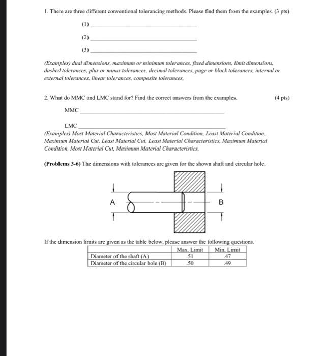 Solved 1. There are three different conventional tolerancing | Chegg.com