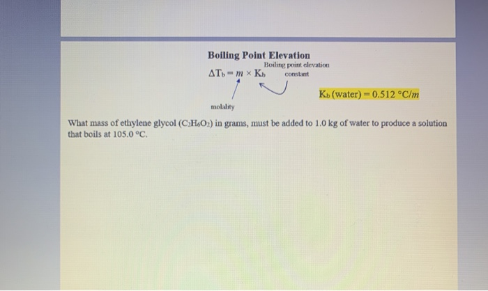 Solved Boiling Point Elevation Boiling point elevation | Chegg.com