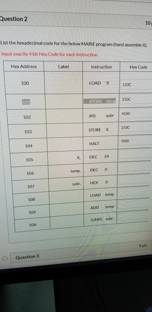 Solved Question 2 10 List the hexadecimal code for the below | Chegg.com
