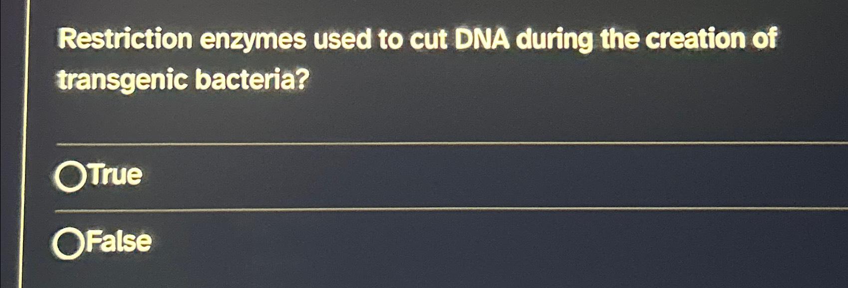 Solved Restriction enzymes used to cut DNA during the | Chegg.com