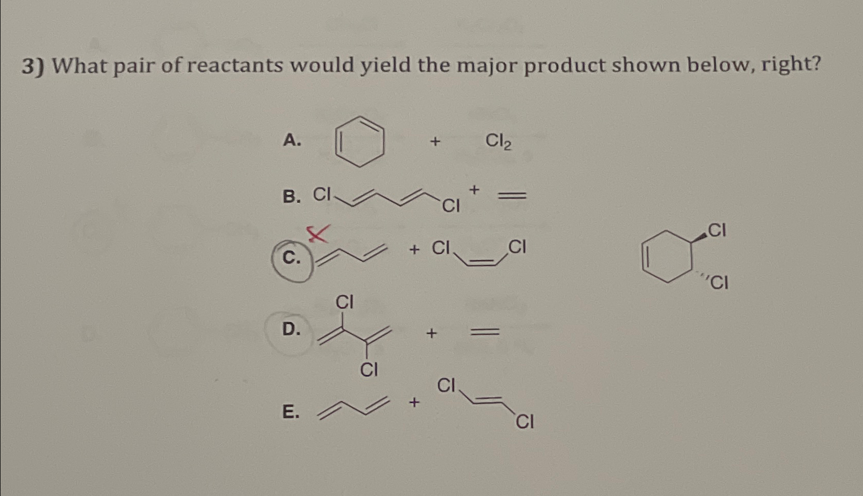 Solved What pair of reactants would yield the major product | Chegg.com